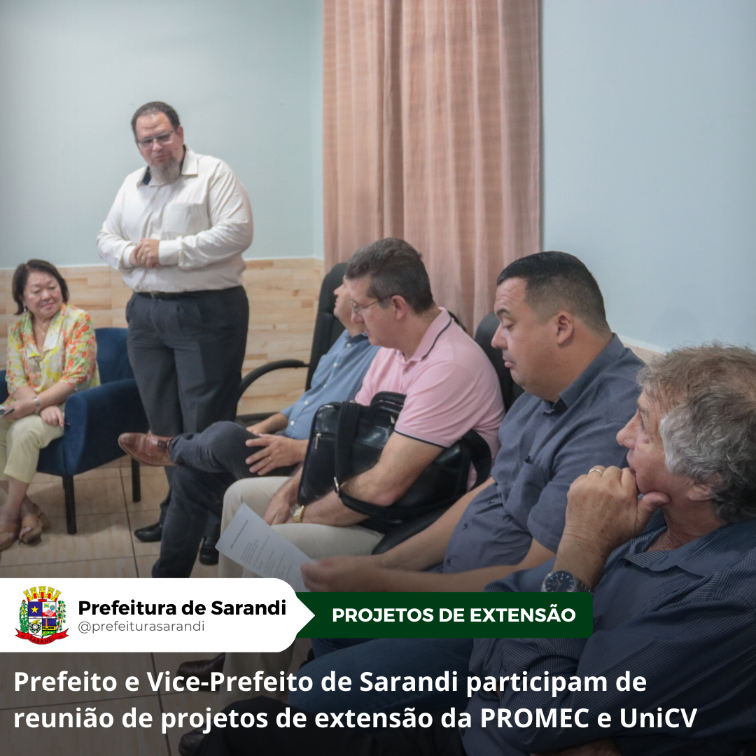 Prefeito e Vice-Prefeito de Sarandi participam de reunião de projetos ...